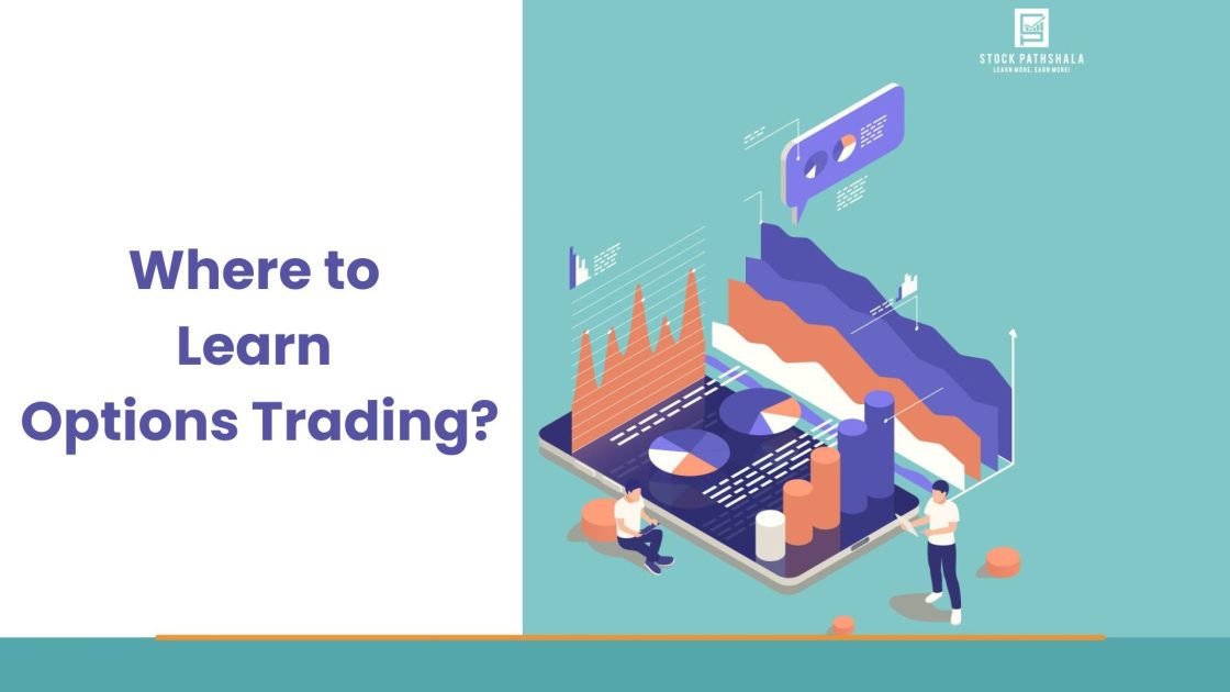 Where to Learn Options Trading | Best Platform in India